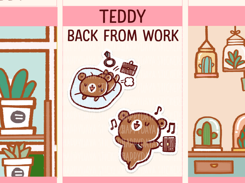PM072 Teddy - Back from work – HappyDAYA